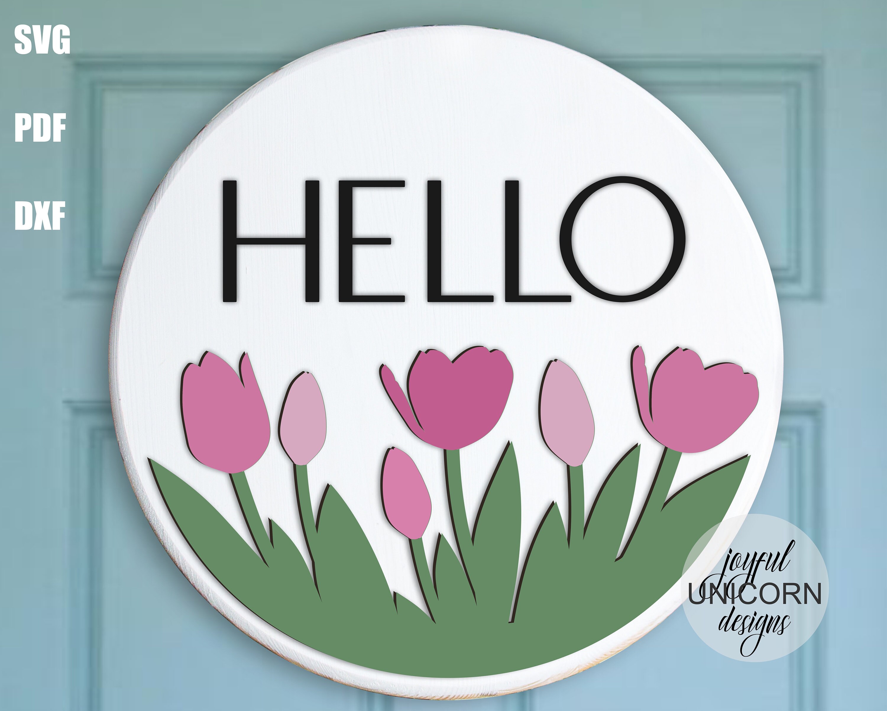Hello Spring Sign SVG Tulip Door Hanger SVG Hello Welcome - Etsy