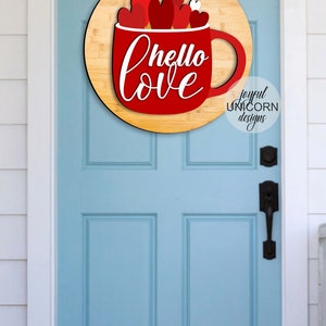 Hello Love Sign SVG Hot Cocoa Mug Sign SVG Valentines Day - Etsy