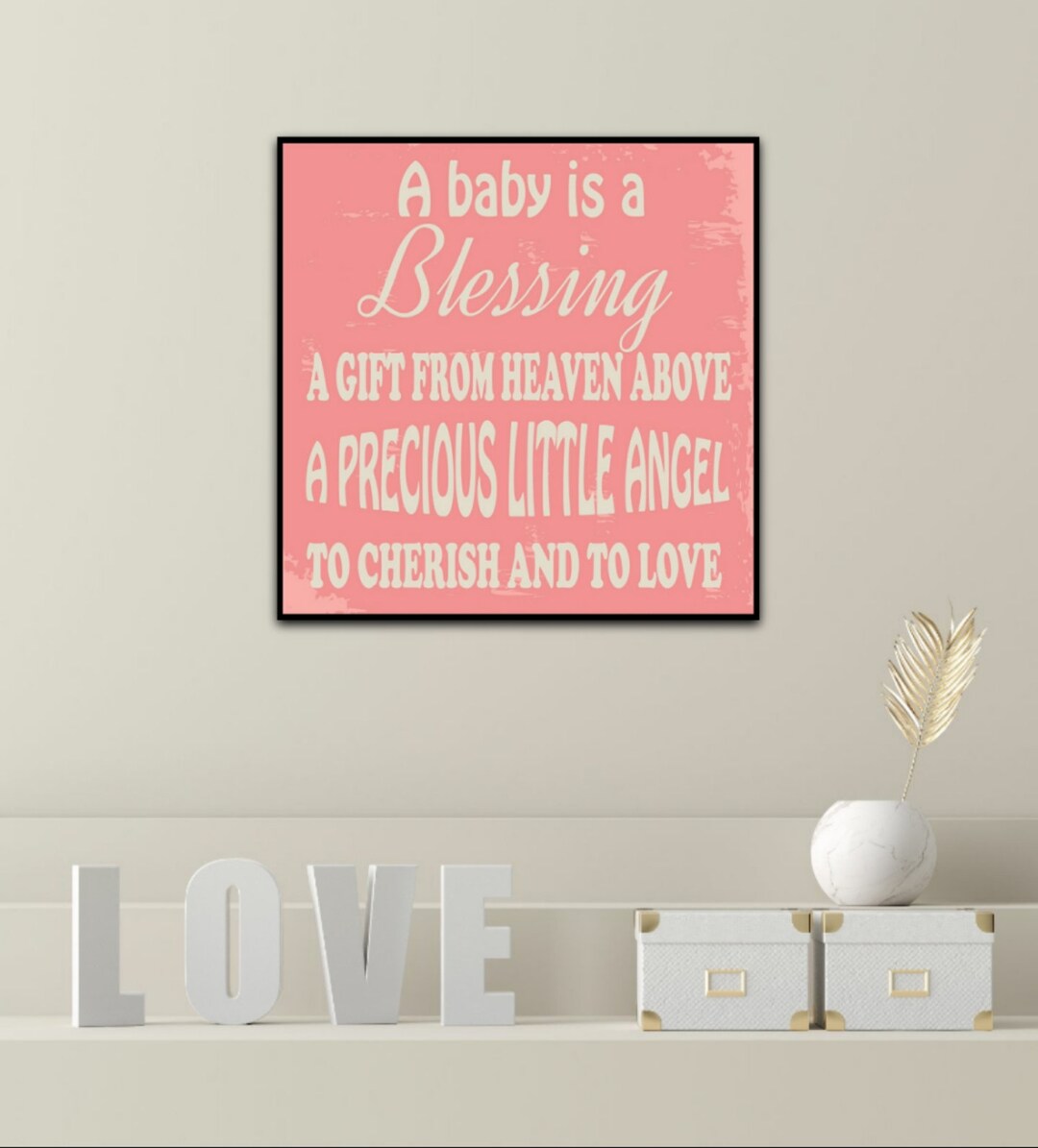 A Baby is a Blessing a Gift From the Heaven Above a Precious - Etsy