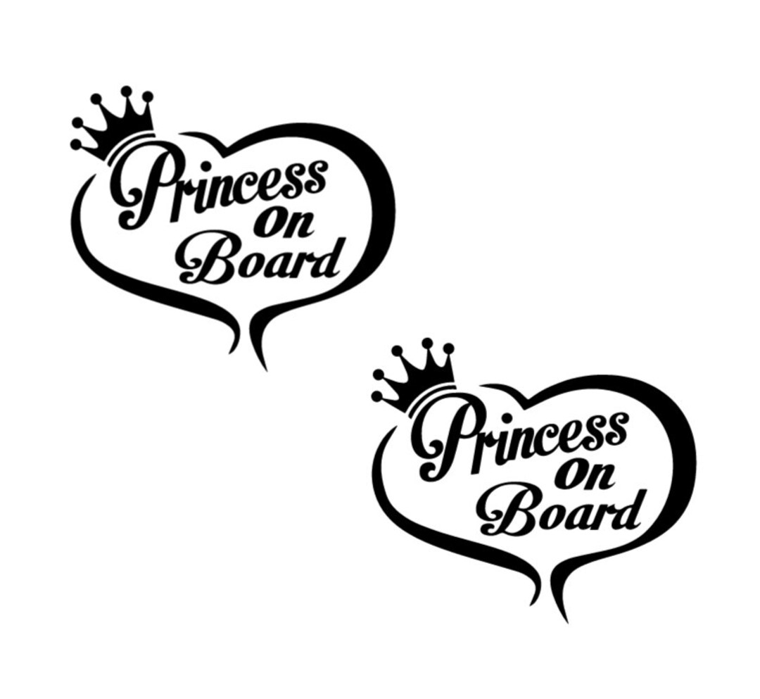 2 Pack Princess on Board Decal Vinyl Sticker Graphics for Car Truck SUV ...