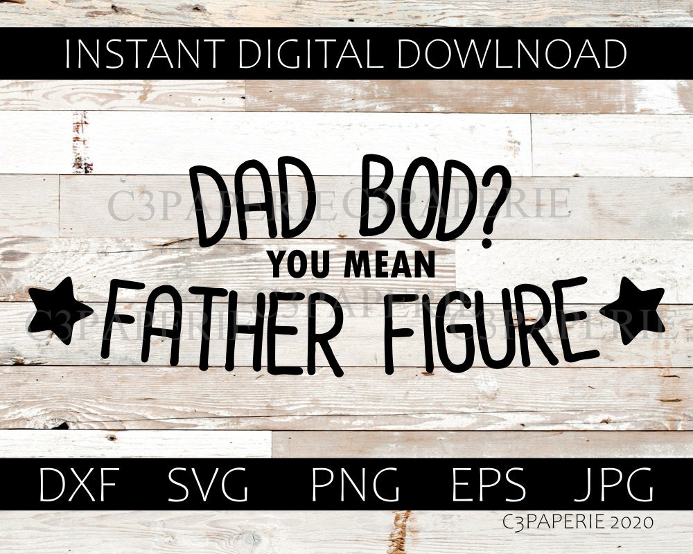 Dad Bod Svg Father's Day DXF Silhouette Digital - Etsy