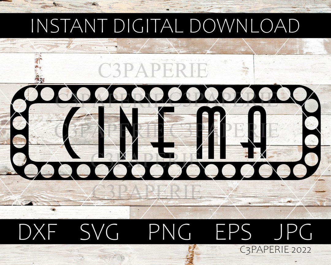 Cinema Svg, Cineplex Sign, Movie Theater, Digital Download, Movie Clip ...