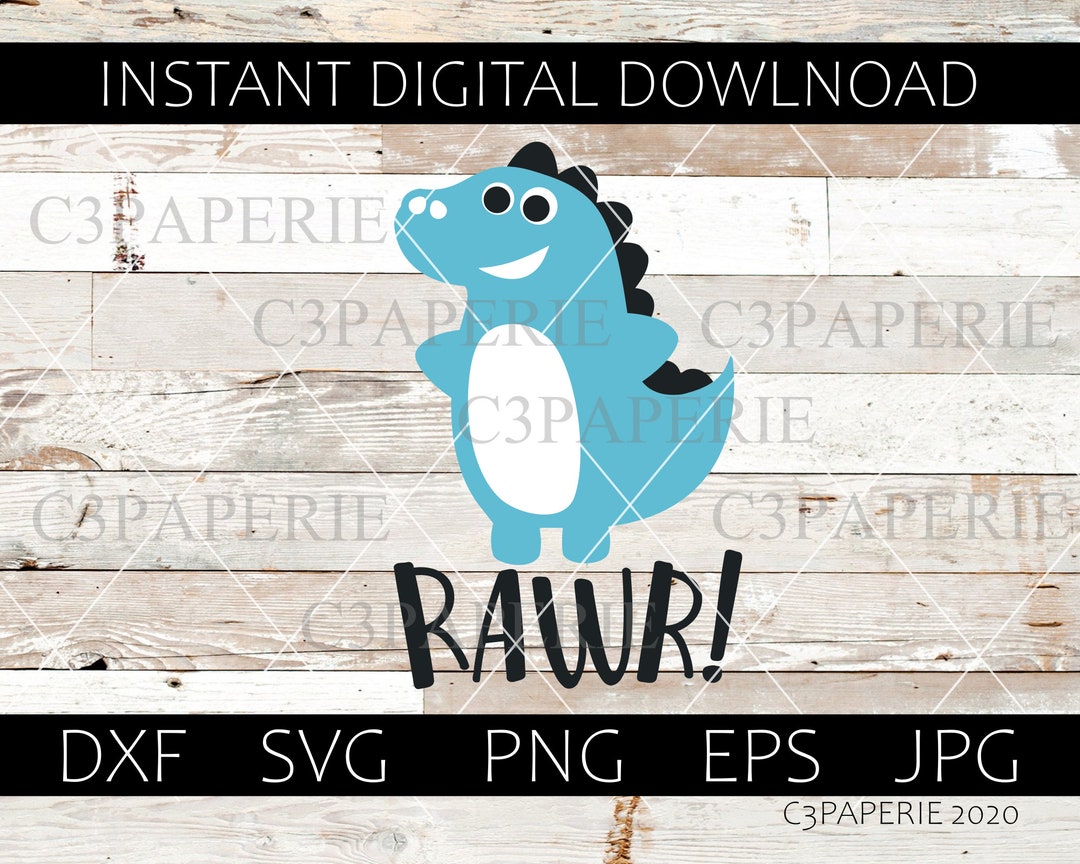 Rawr Svg, Dinosaur Eps, Kids Dino Dxf, Cute Dinosaur, Tyrannosaurus Rex ...