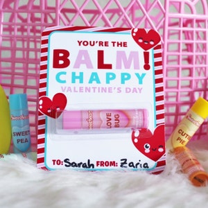 You're the Balm - Valentine Card - Class Valentine - Chapstick - School ...