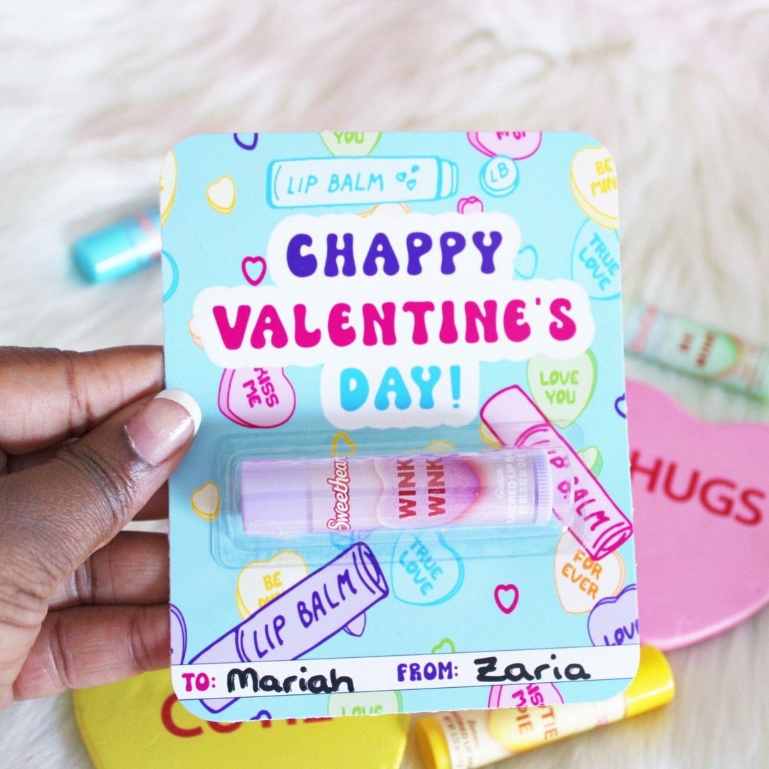 Chappy Valentine's Day - Card - Class Valentine - Chapstick - School ...