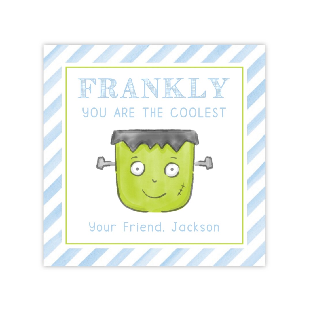 PRINTABLE Halloween Favor Tags, Frankenstein Frankly Coolest Gift Tags ...