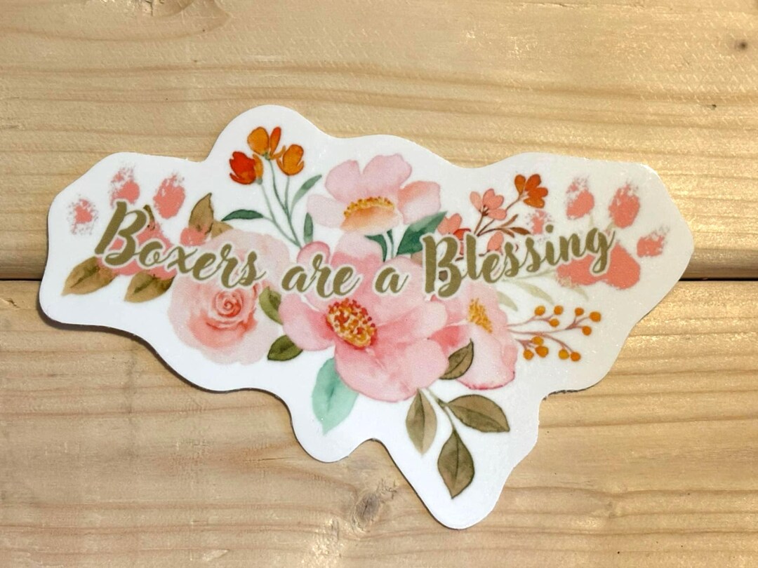 Boxers Are a Blessing Sticker - Etsy