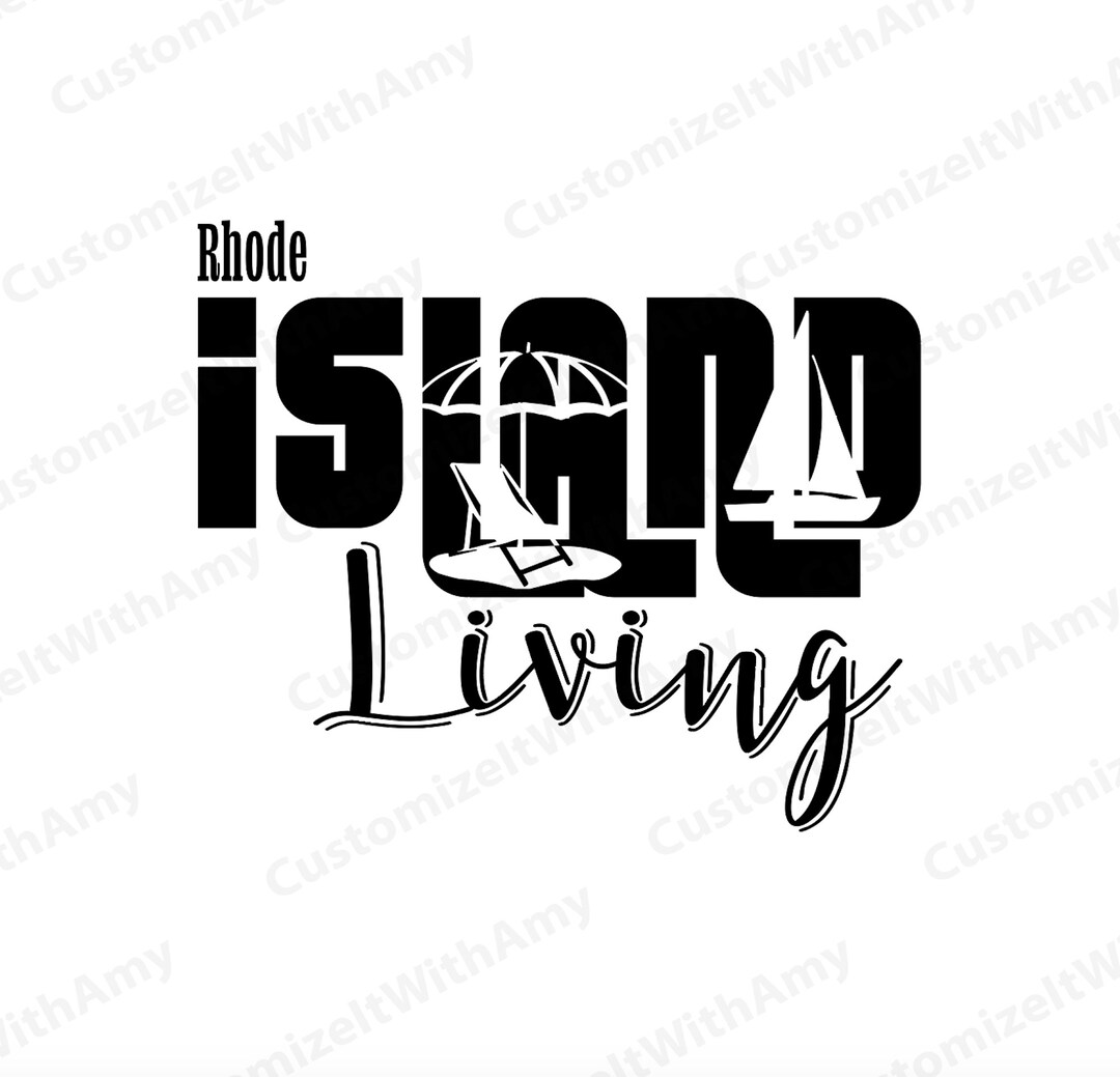 Rhode Island Living Digital Design: Svg, Png, Dxf, Pdf - Etsy