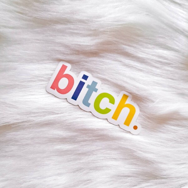 Bitch Decal - Etsy