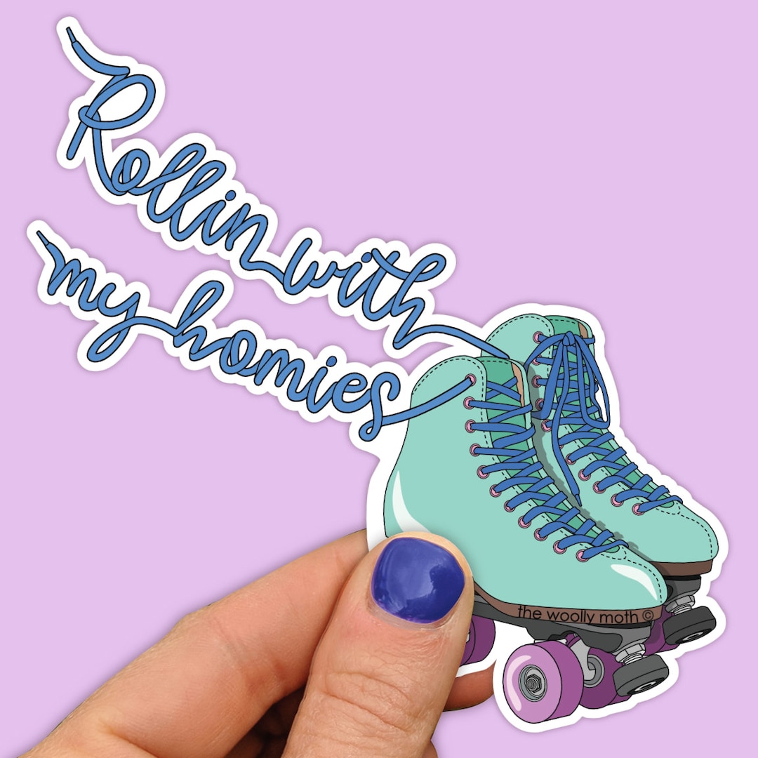 Rollin' With My Homies Roller Skating Vinyl Sticker - Etsy