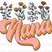 Floral Nana PNG, Retro Nana Png, Boho Sublimation, Png, Grandma Png, Mothers Day PNG, Mom ...