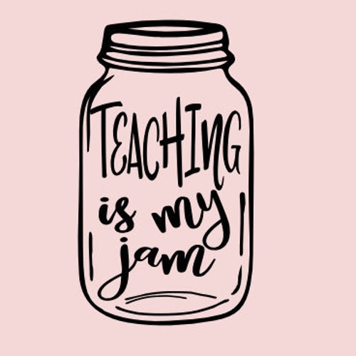Teaching is My Jam SVG Cut File Commercial Use Instant - Etsy