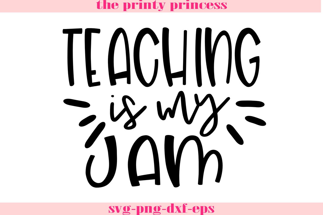 Teaching is My Jam Svg, Teacher Svg, Teacher Shirt Png, Tiny Humans Dxf ...