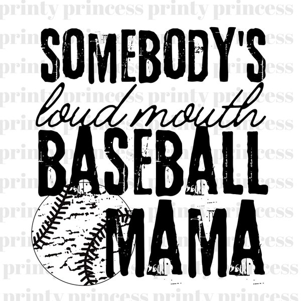 Somebodys Loud Mouth Baseball Mama Png Etsy Australia