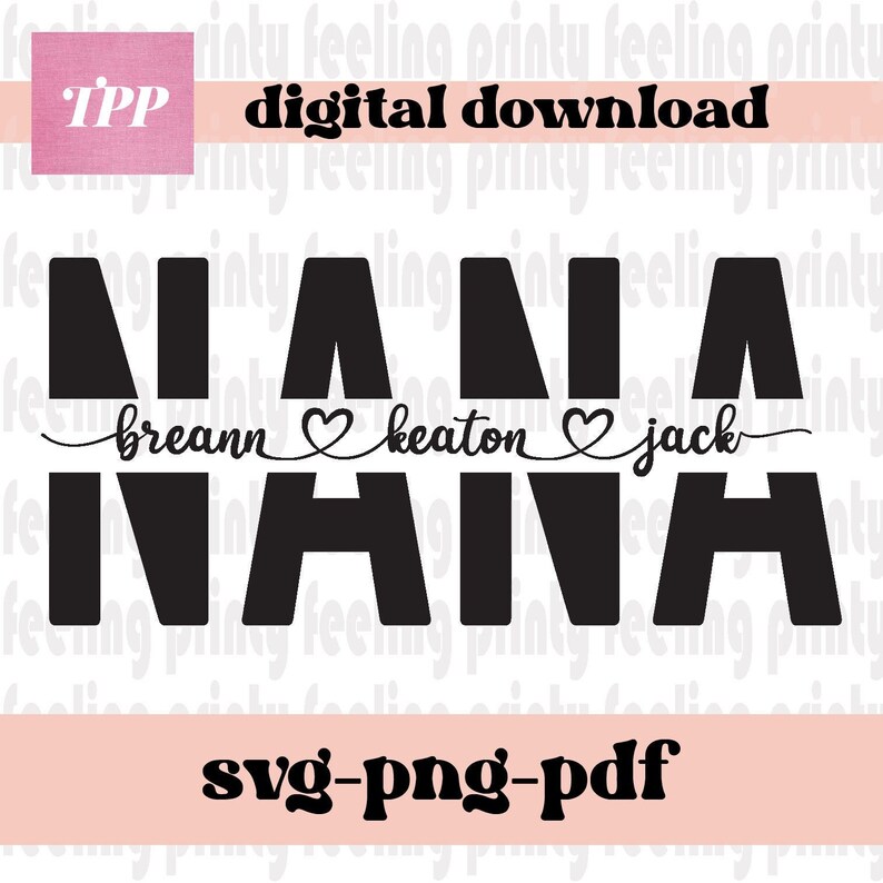 Nana SVG PNG PDF Split Nana Frame Svg Mother's Day Svg - Etsy