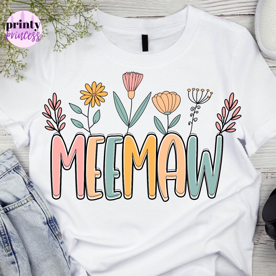 Meemaw PNG, Floral Grandma Png, Meemaw Sublimation, Meemaw DTF Png ...