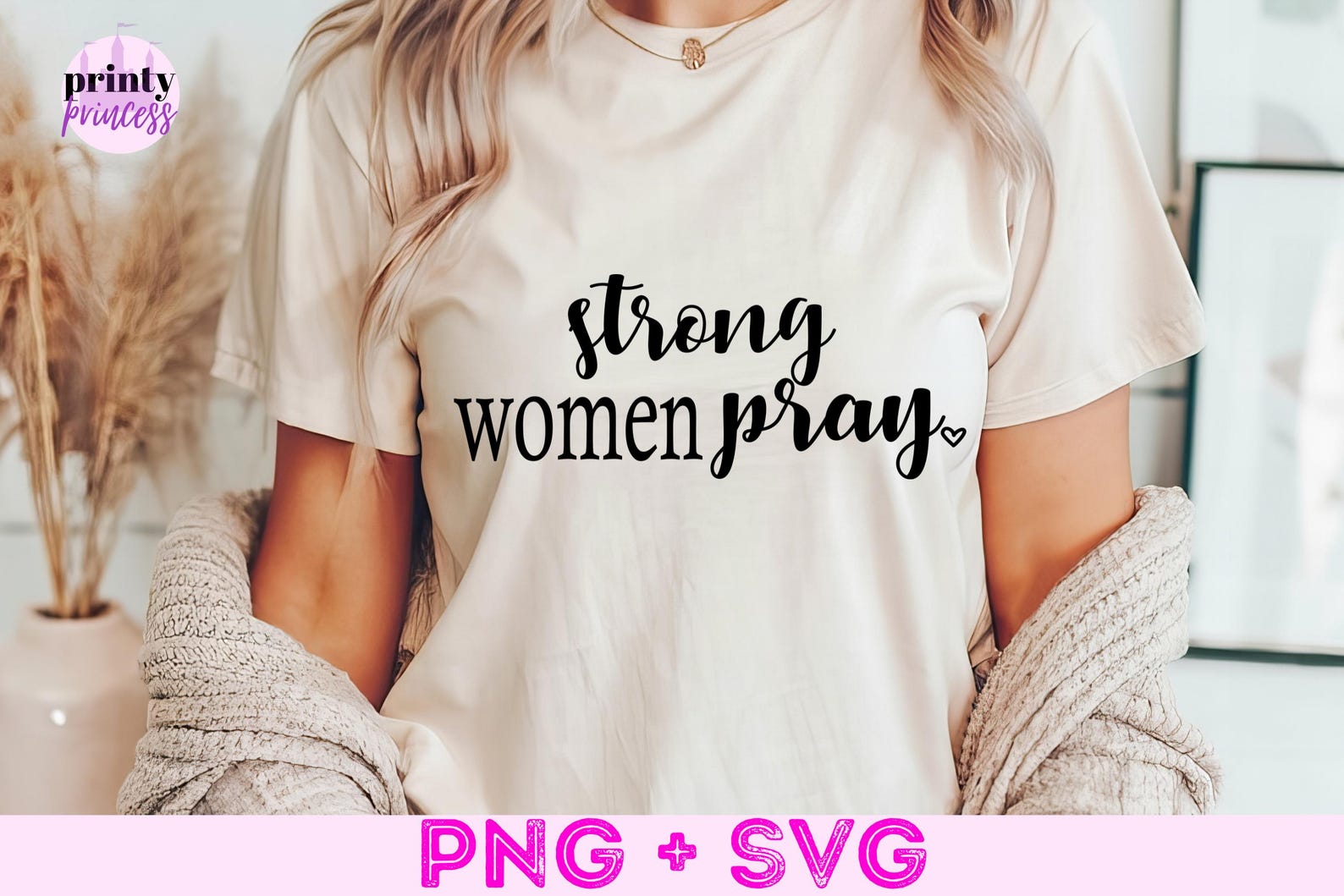 Strong Women Pray Svg, Faith Svg, Thank God SVG, Christian Shirt Svg ...