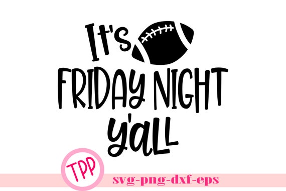 Football Svg Friday Night Svg Football Shirt Design Dxf | Etsy