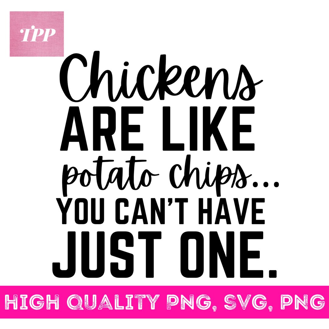 Chicken SVG, Funny Chickens Svg, Png, Eps Design File, Funny Chicken ...
