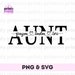Aunt SVG, PNG, Split Aunt Frame Svg, Mother's Day Svg, Mom Cut File ...