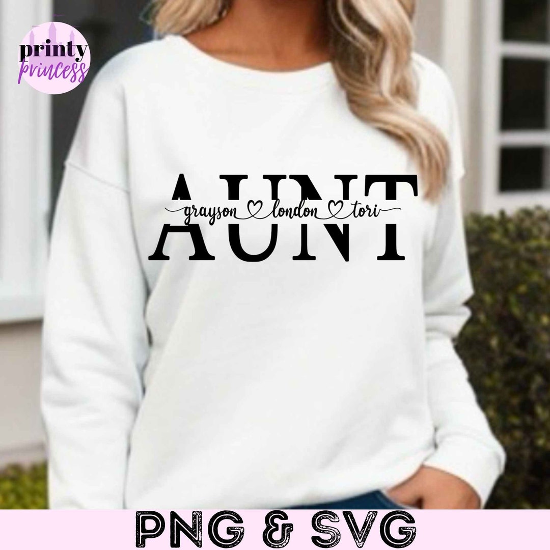 Aunt SVG, PNG, Split Aunt Frame Svg, Mother's Day Svg, Mom Cut File ...