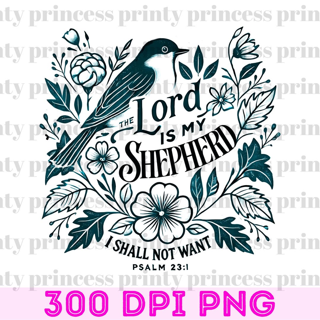 Faith Based PNG Psalm 23 Christian Graphics for Women Jesus Art ...