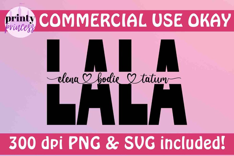 Lala SVG, PNG, Split Lala Frame Svg, Mother's Day Svg, Mom Cut File ...