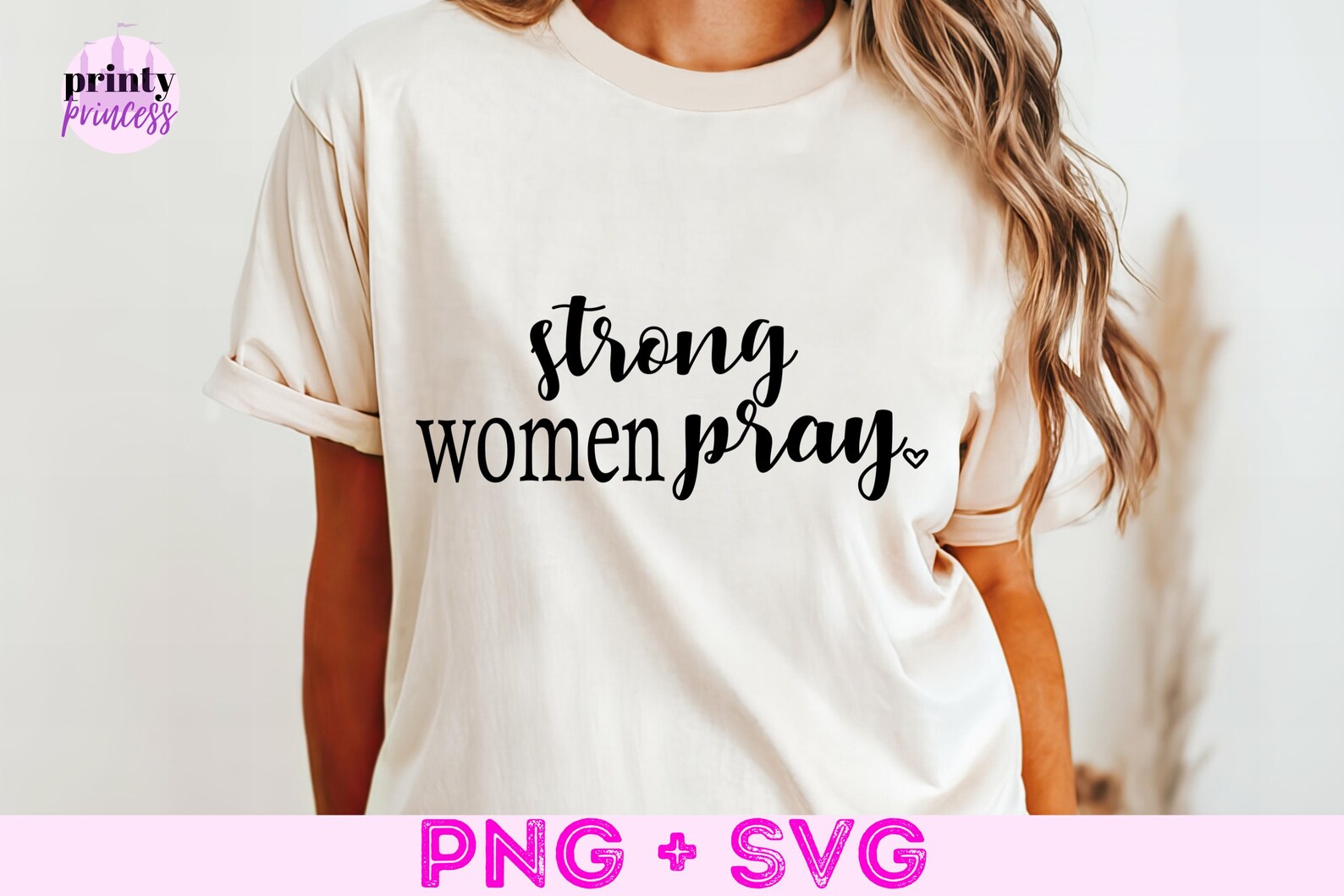 Strong Women Pray Svg, Faith Svg, Thank God SVG, Christian Shirt Svg ...