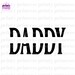 Daddy SVG, Dad Svg, Father Svg, Father's Day Svg, Dad Split Name Frame ...