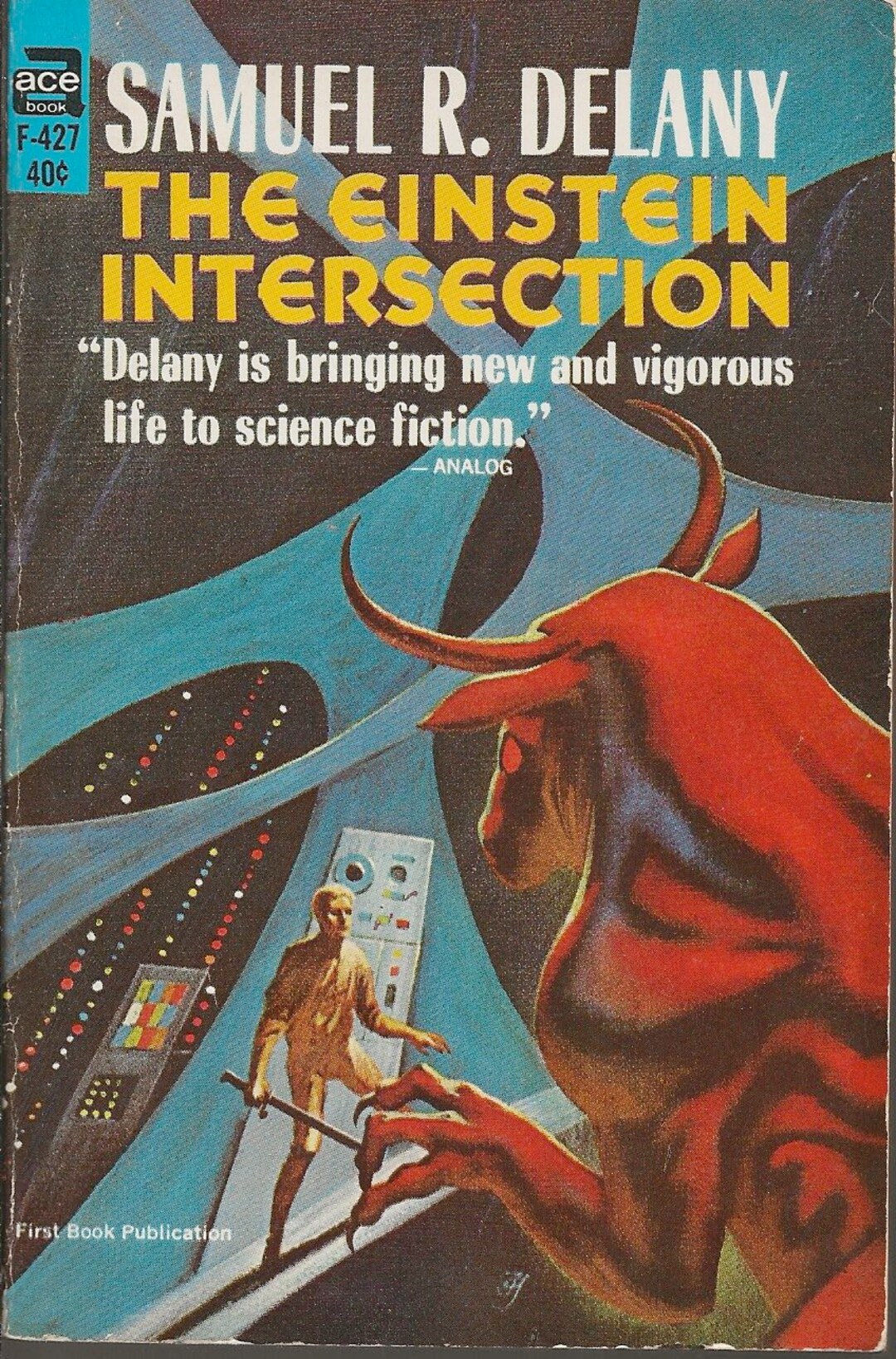 The Einstein Intersection, and Empire Star by Samuel R. Delany (first ...