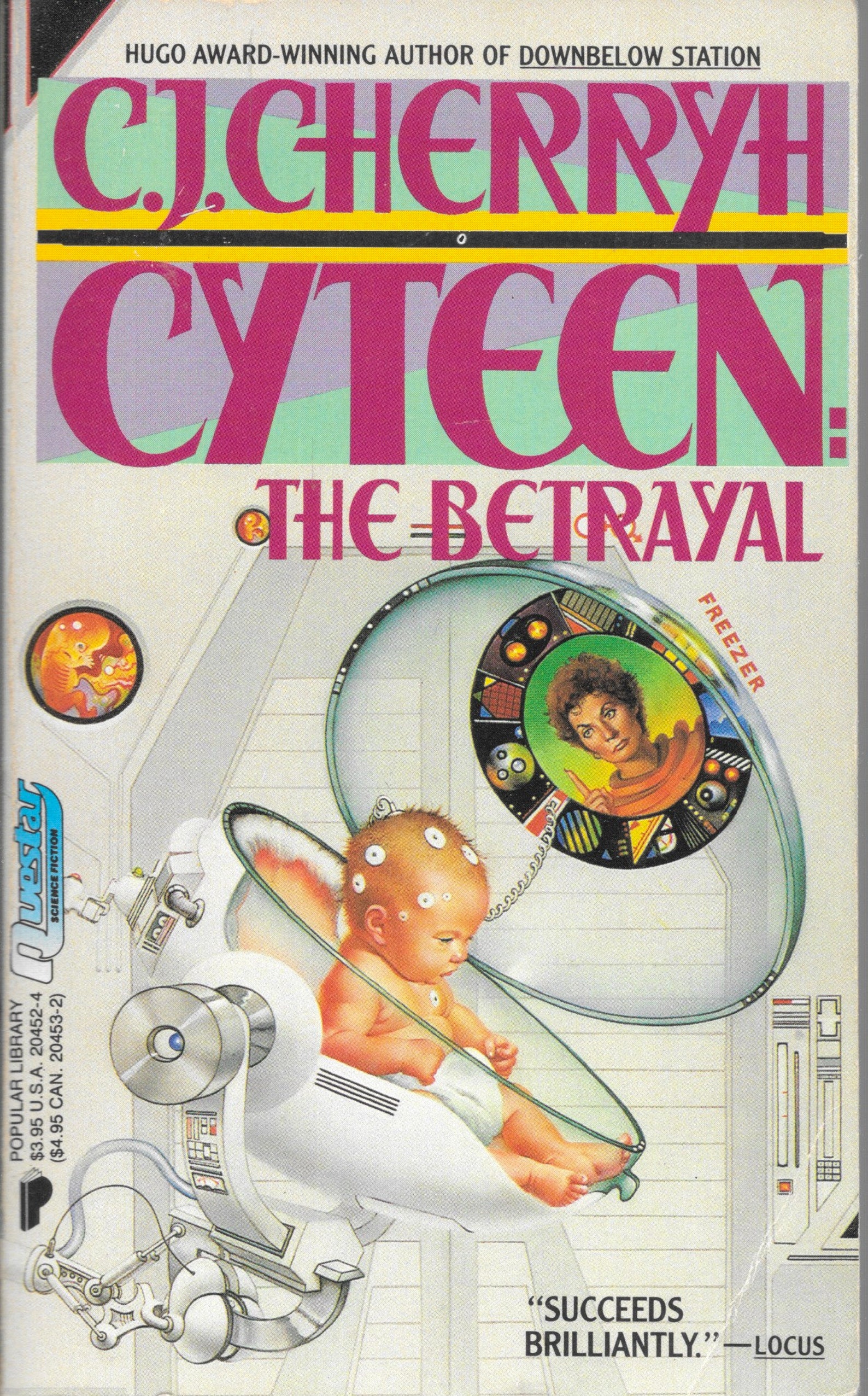 Cyteen Series, by C. J. Cherryh (includes Cyteen, Regenesis, and Forty ...
