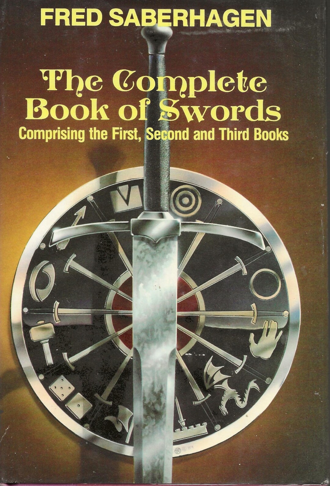 The Complete Book of Swords, Comprising the First, Second, and Third ...