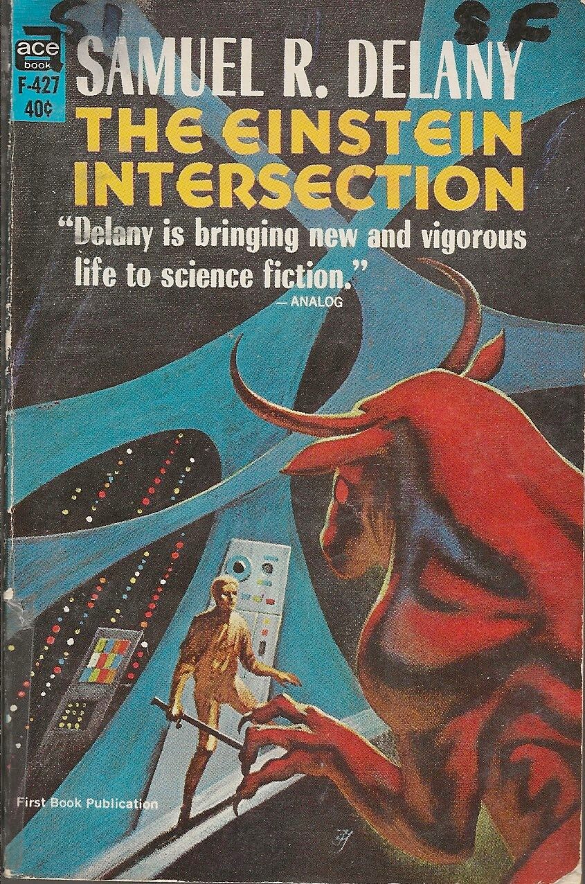 The Einstein Intersection, and Empire Star by Samuel R. Delany (first ...
