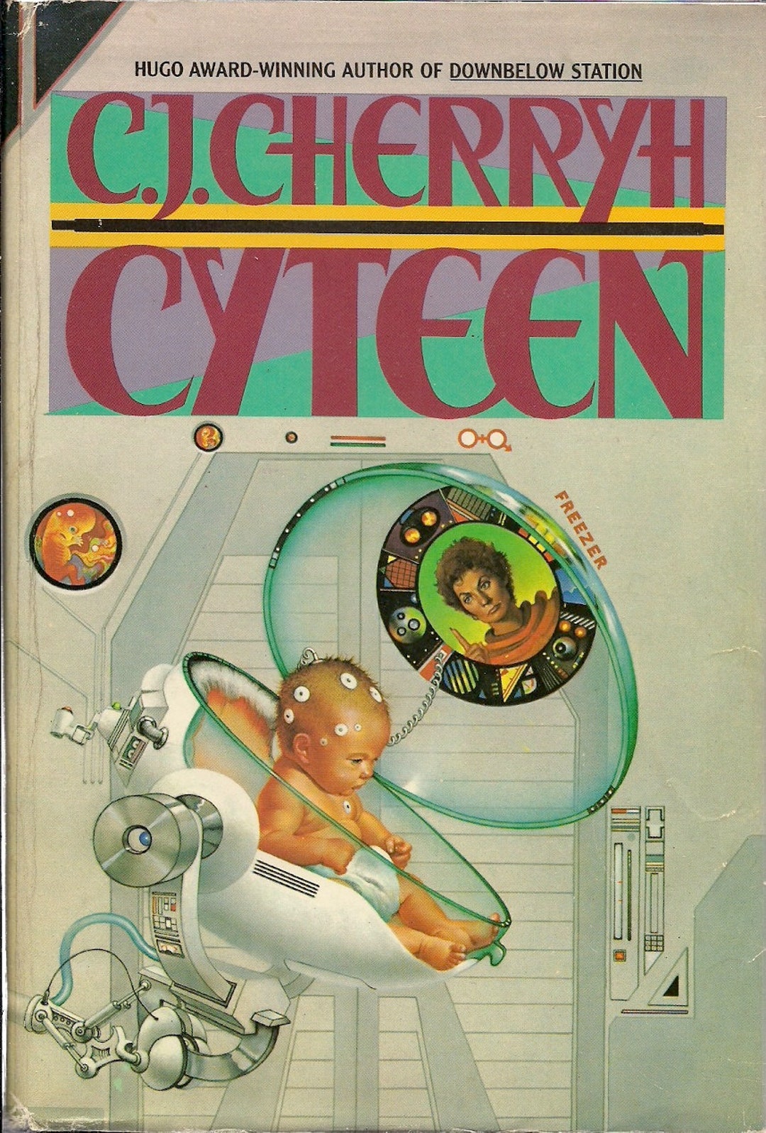 Cyteen Series, by C. J. Cherryh (includes Cyteen, Regenesis, and Forty ...
