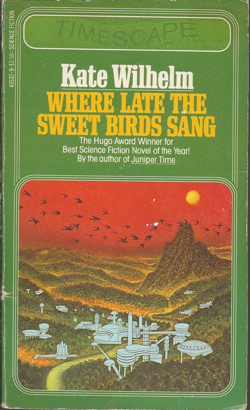Where Late the Sweet Birds Sang, and Other Science Fiction Works by ...