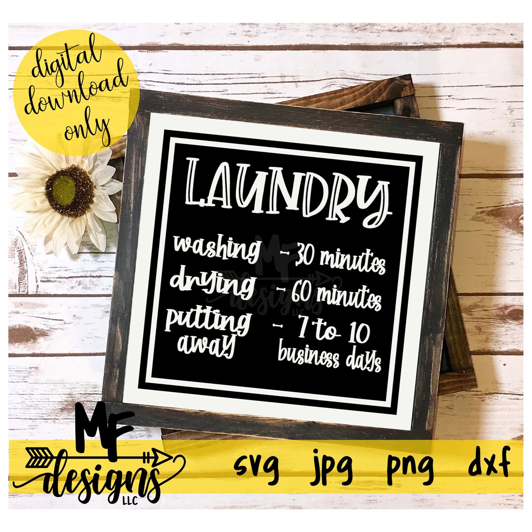Humorous Laundry Room Sign SVG - Quirky Home Life Design - Playful ...