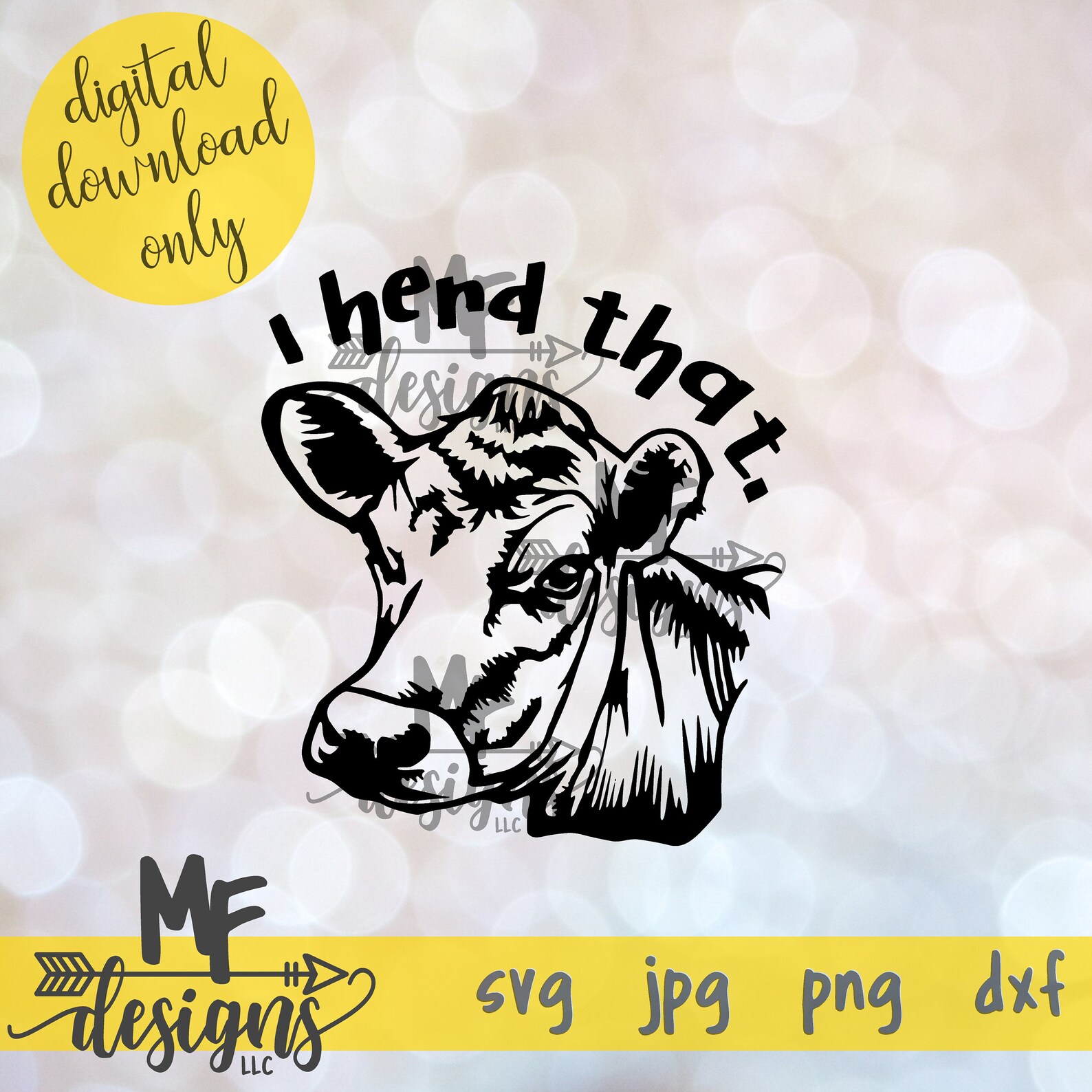 I Herd That SVG Cut File / Cow Cut File / Farm Life SVG / - Etsy