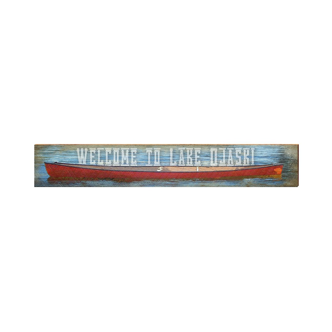 Welcome to Lake Ojaski Canoe Sign | Wall Art Print on Real Wood - Etsy
