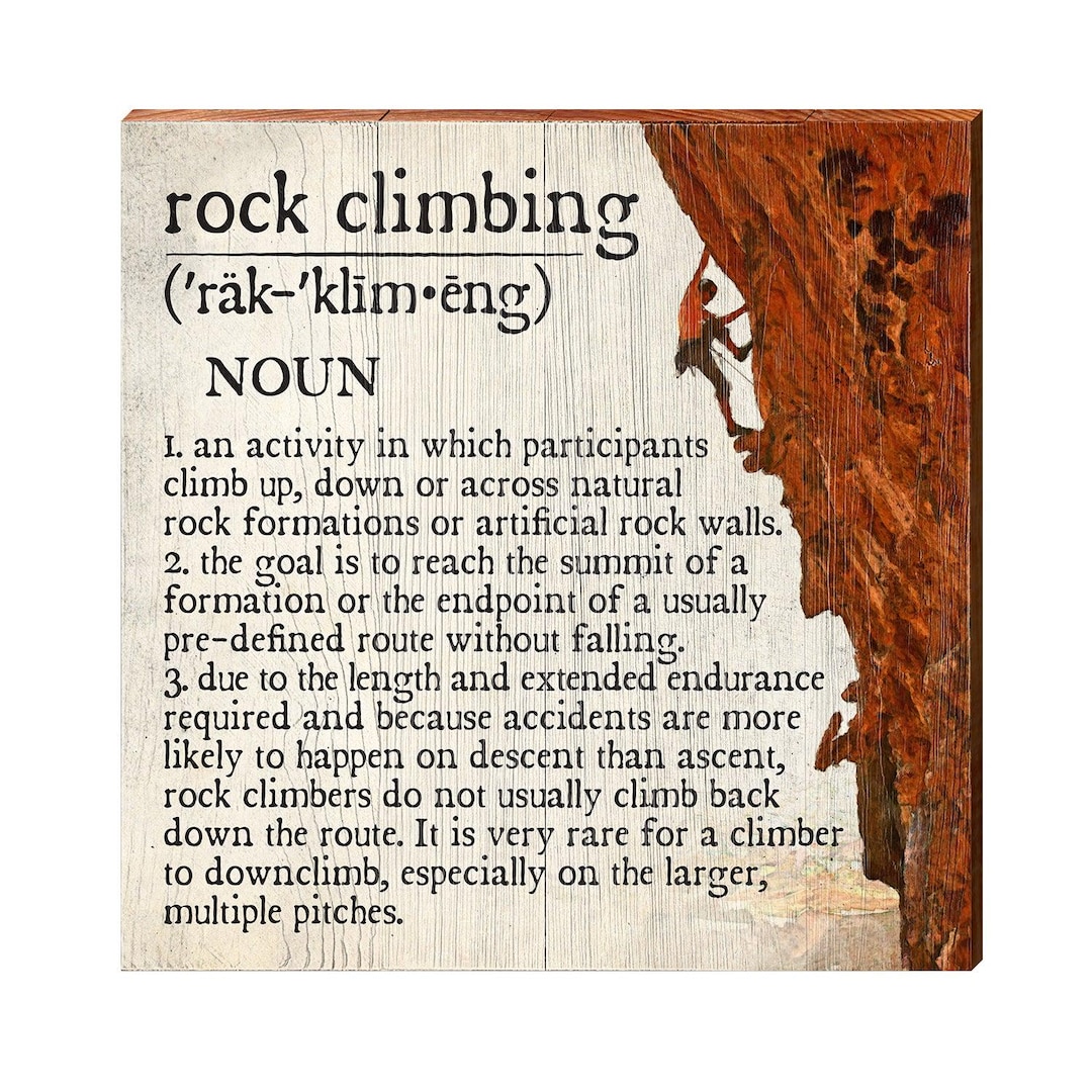 Rock Climbing Definition Wooden Sign | Wall Art Print on Real Wood ...