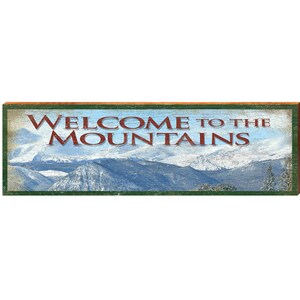 Welcome to the Mountains | Wall Art Print on Real Wood - Etsy