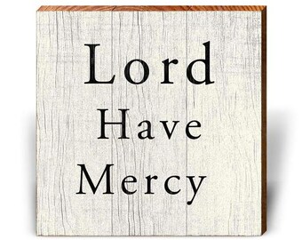 Lord Have Mercy - Etsy