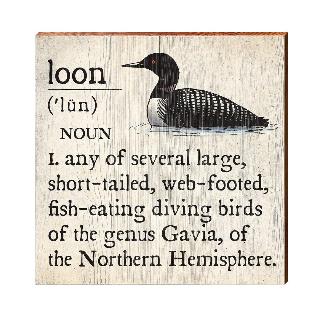 Loon Definition Wooden Sign | Wall Art Print on Real Wood | Lake House ...