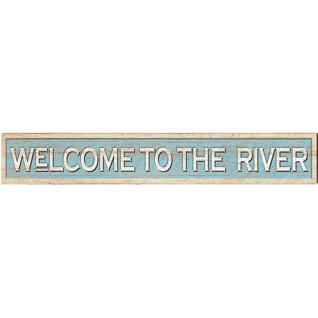 Welcome to the River Coastal Blue Sign | Wall Art Print on Real Wood - Etsy