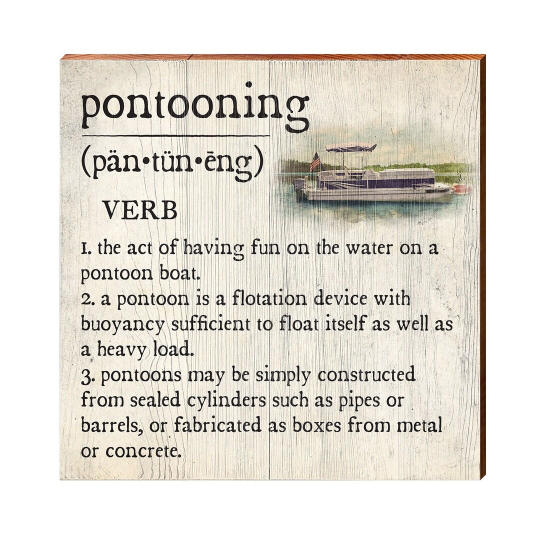 Pontooning Definition Wooden Sign Wall Art Print on Real Wood Lake ...