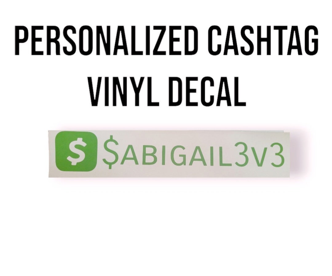 Personalized Cashtag Adhesive Vinyl Window Decal for Cars Trucks Suv ...