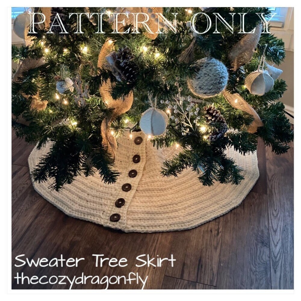 CROCHET PATTERN / Sweater Tree Skirt / Christmas Tree Skirt - Etsy