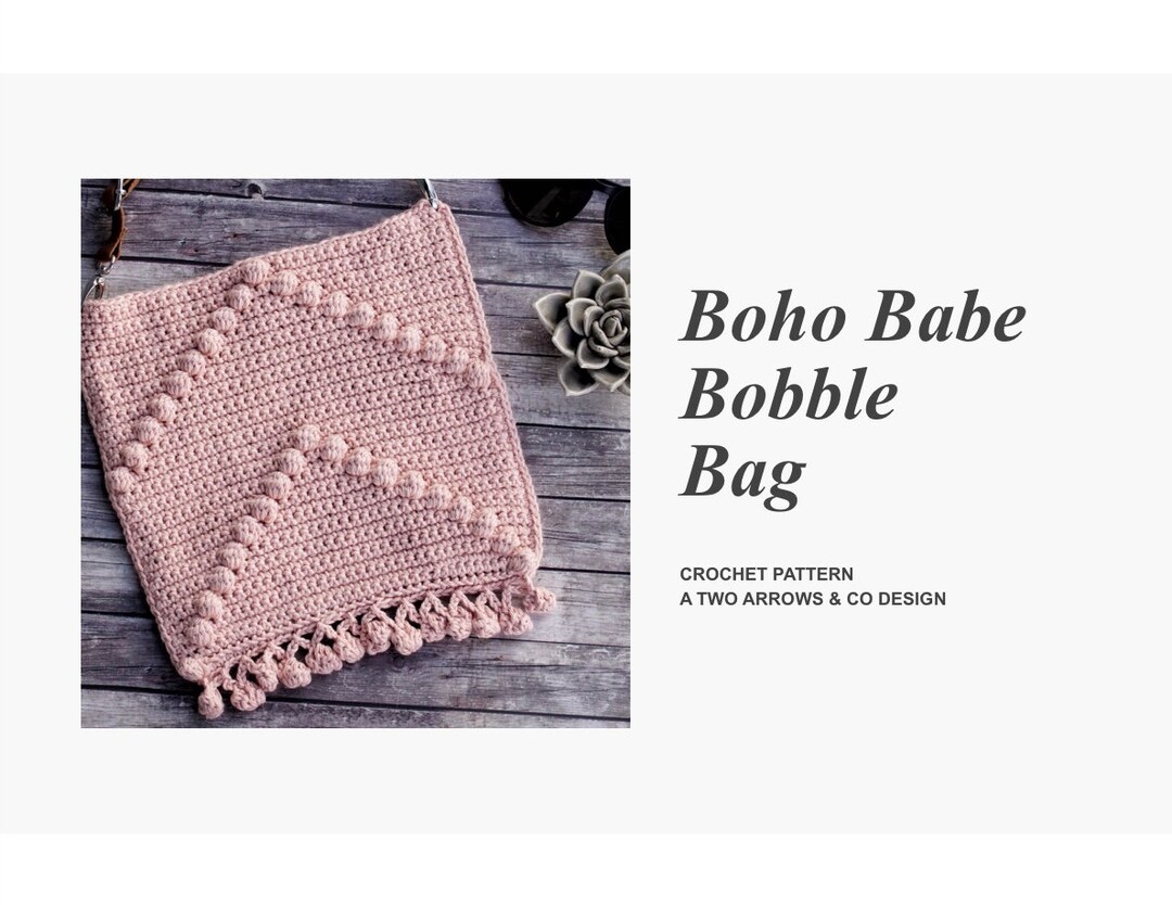 Boho Babe Bobble Bag Crochet Pattern/ Crochet Bag Pattern/ Crochet ...