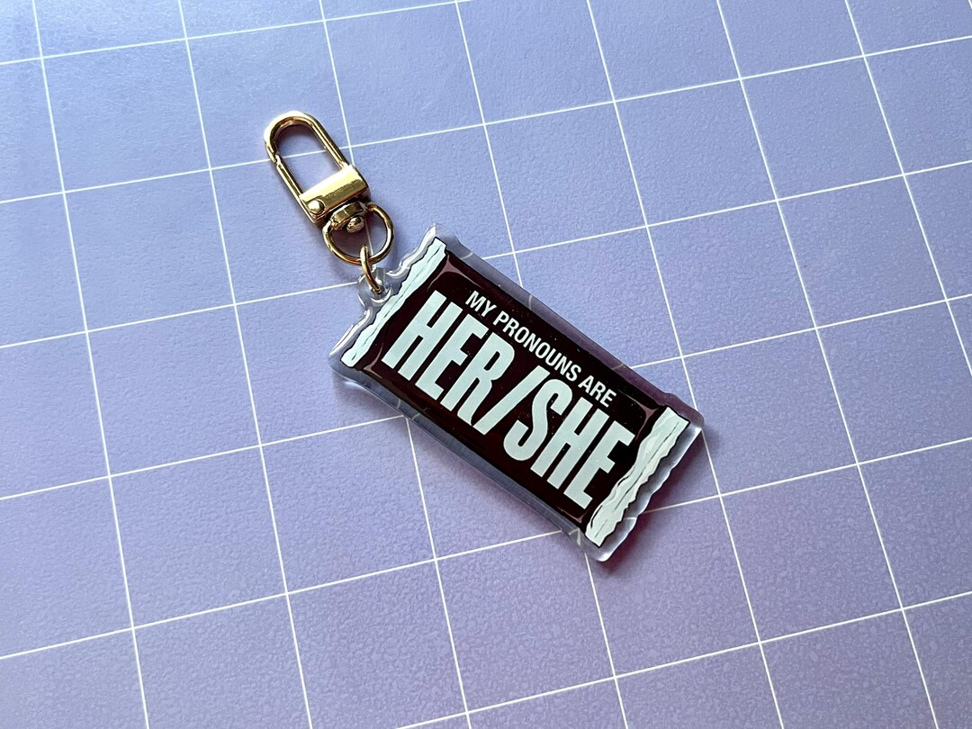 Her/she Chocolate Bar Pronouns 2.5" Acrylic Charm Keychain - Etsy UK