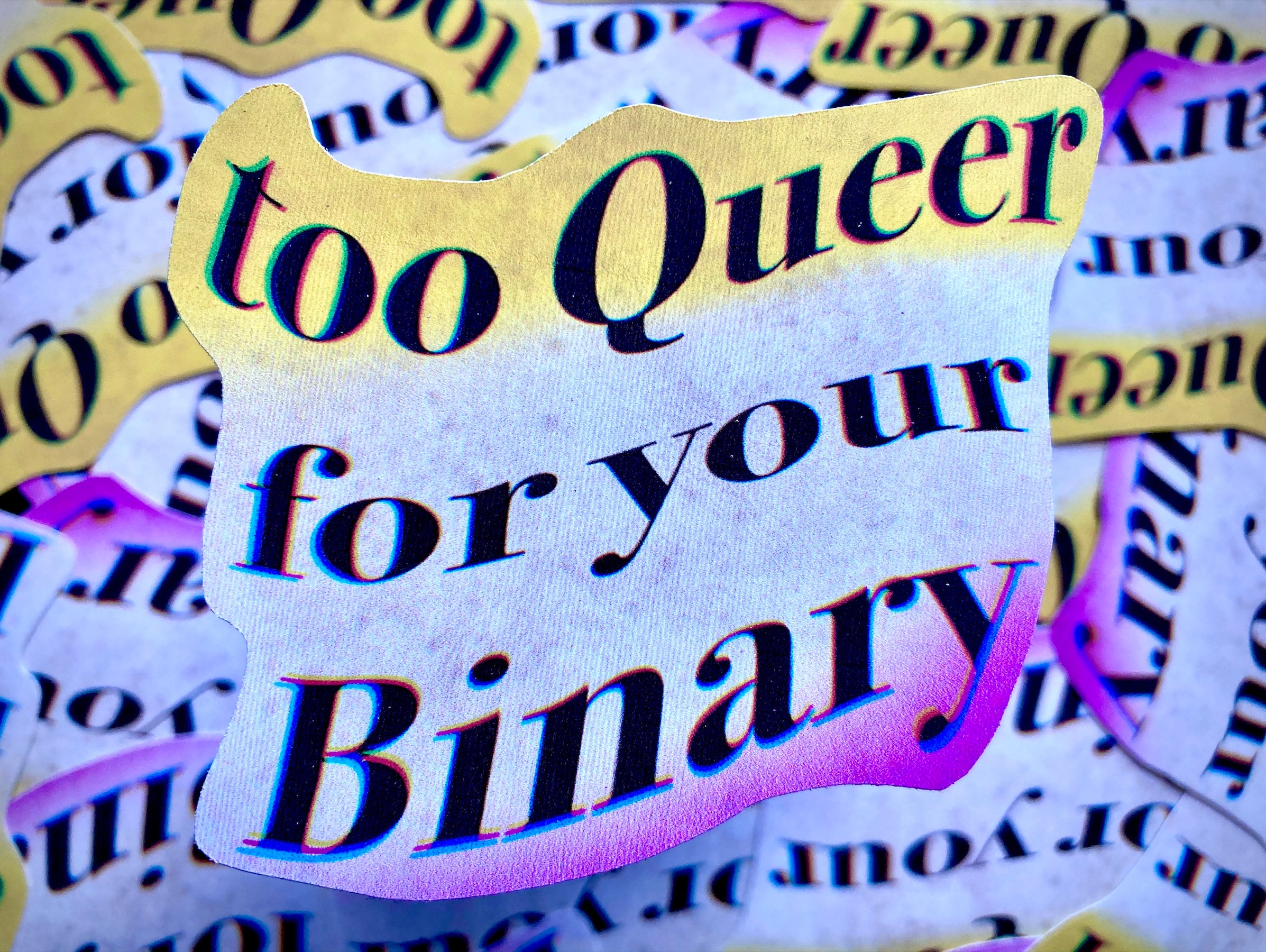 Too Queer For Your Binary Sticker | LGBT Pride | LGBTQ Pride Stickers | Gay Pride | Non Binary ...