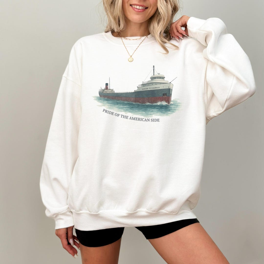 Edmund Fitzgerald Sweatshirt, Never Forget Nov 10th 1975, Great Lakes ...